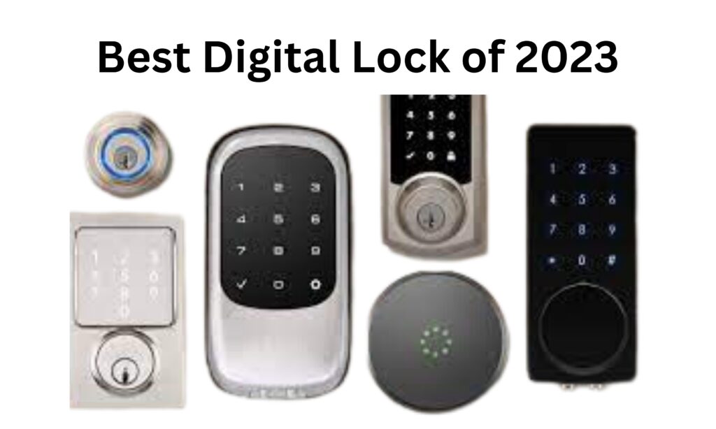 Best Digital Lock of 2023